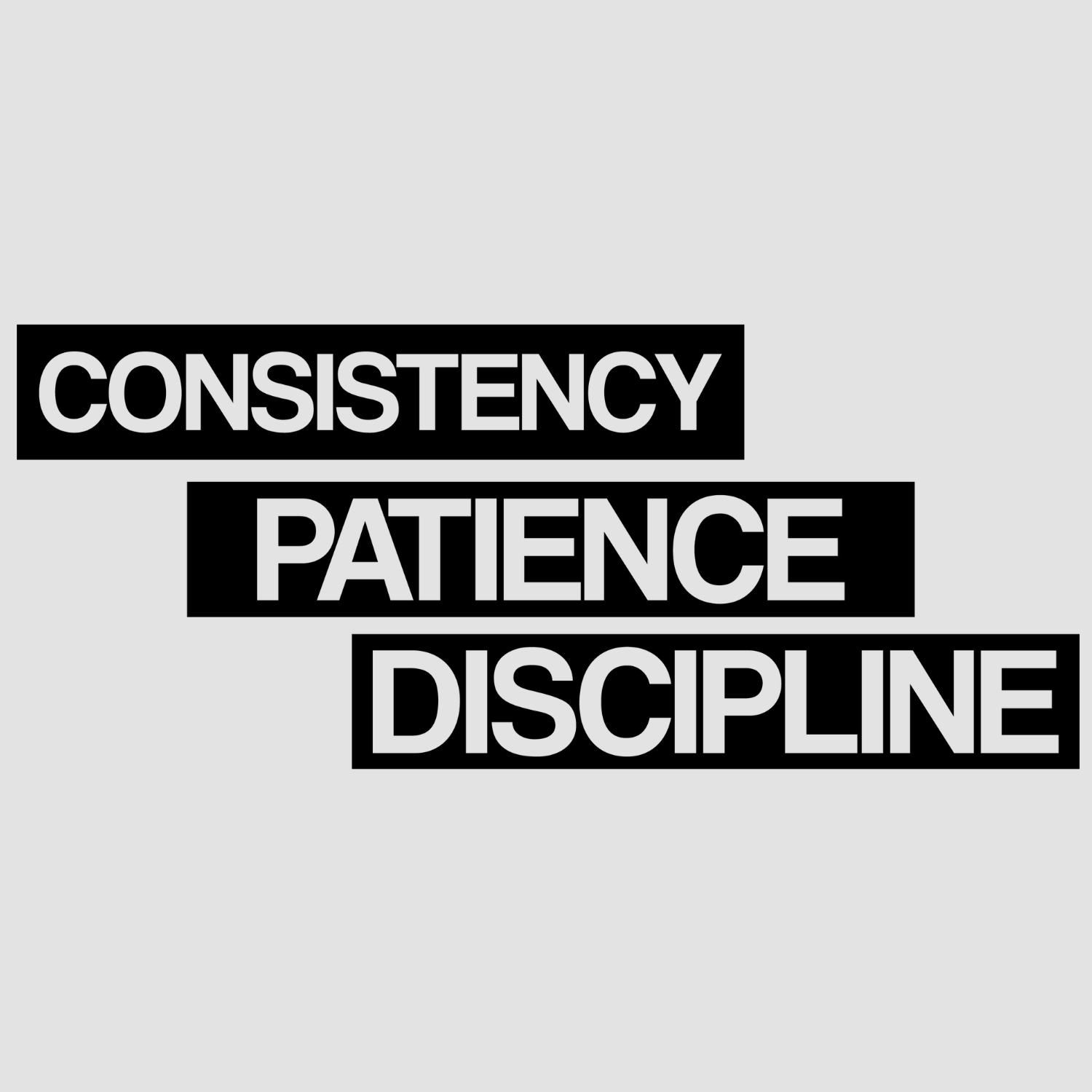 Consistency Patience Discipline – My Vinyl Story