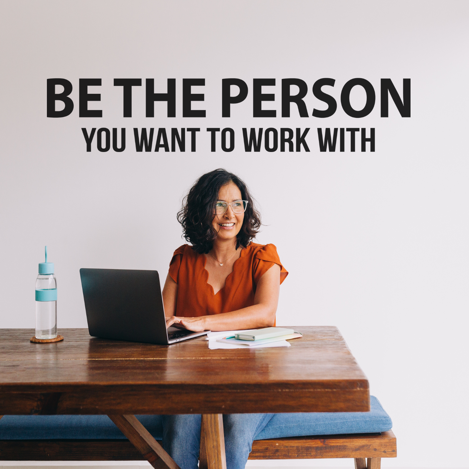 Be The Person You Want To Work With – My Vinyl Story