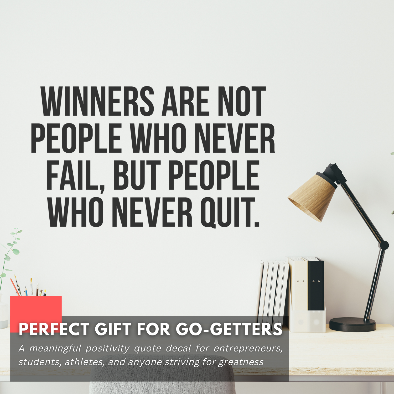 Winners are Not People Who Never Fail Wall Decal - Inspirational Stick ...