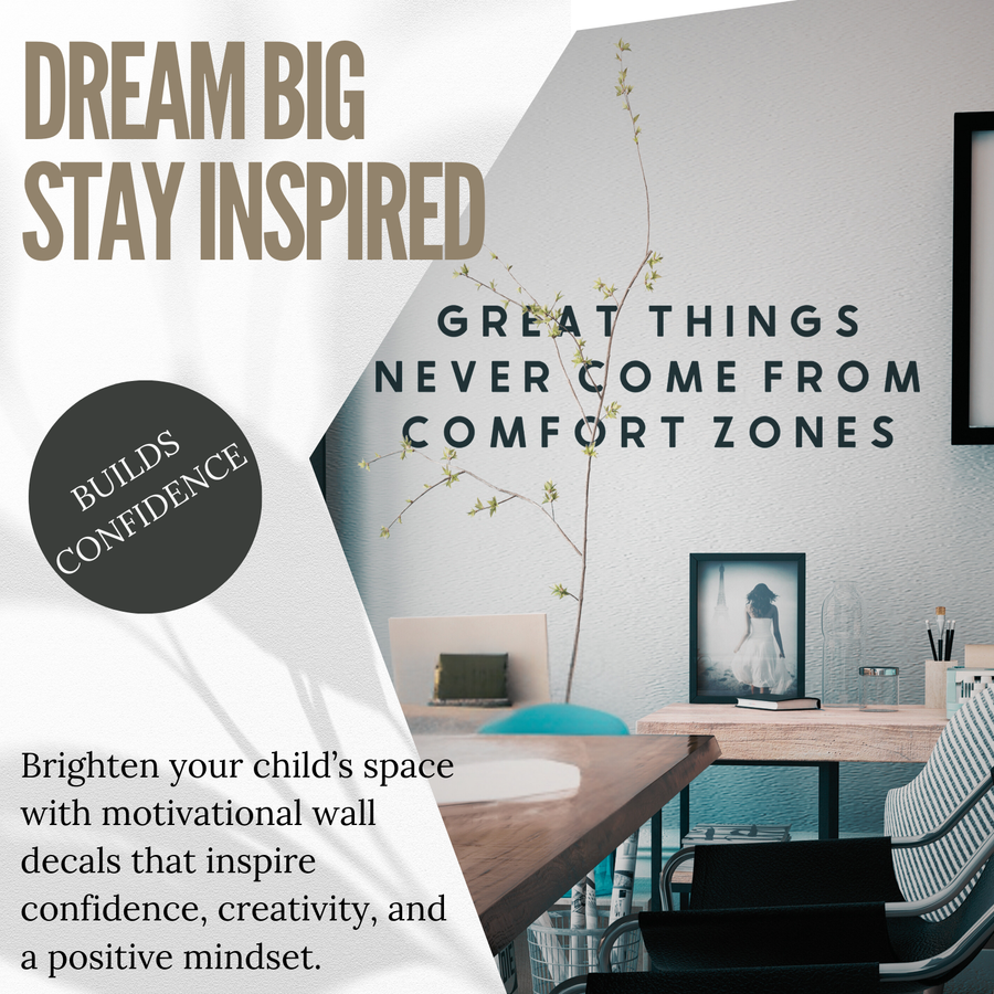 Great Things Never Come from Comfort Zones | Inspirational Wall Decal ...